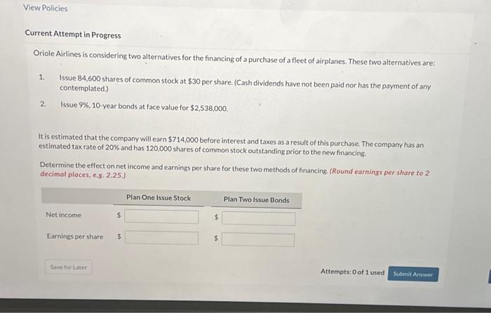 Solved View Policies Current Attempt in Progress Oriole | Chegg.com