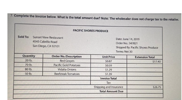 Solved 7. Complete the invoice below. What is the total | Chegg.com