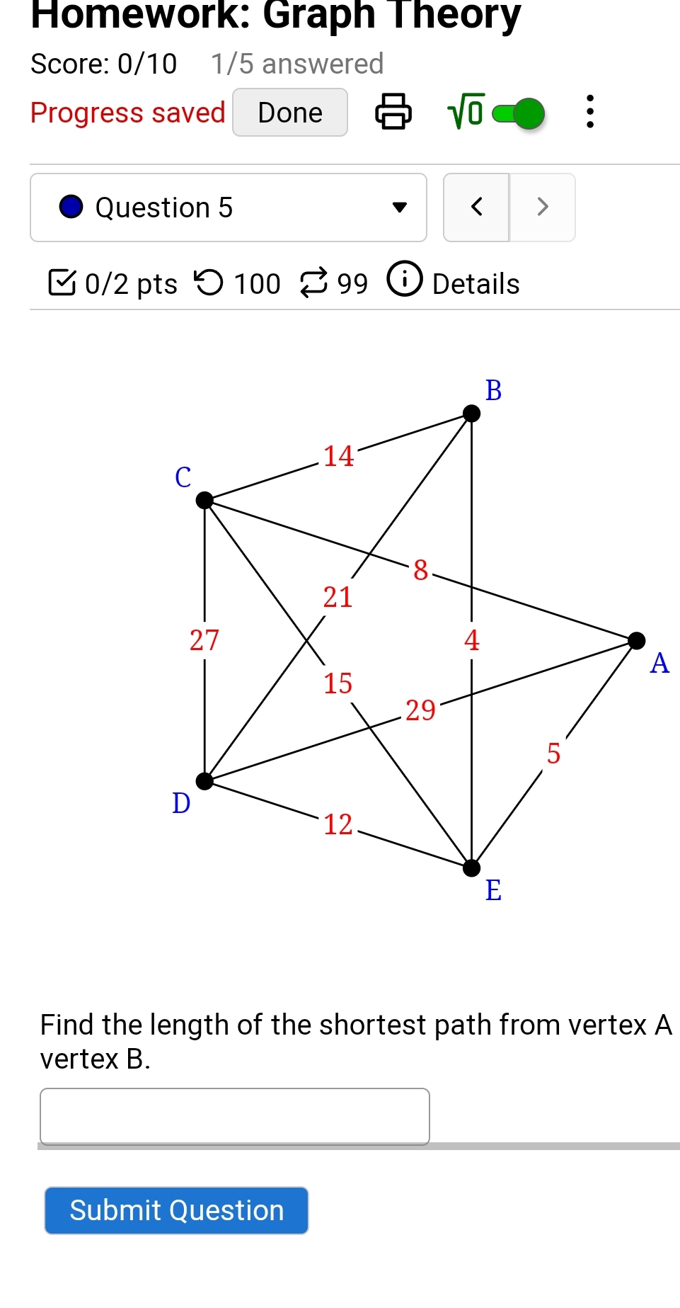 Solved Homework: Graph TheoryScore: 0/10 1/5 | Chegg.com