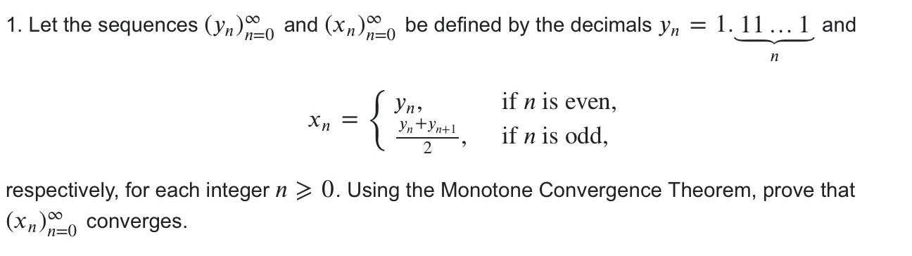 Solved Let the sequences (yn)n=0∞ ﻿and (xn)n=0∞ ﻿be defined | Chegg.com