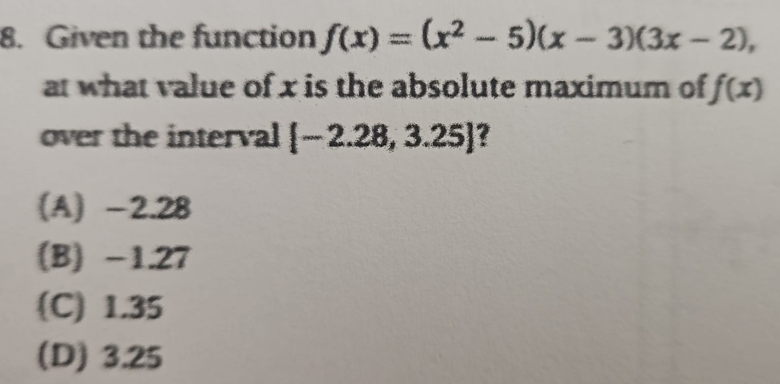Solved Given the function f(x)=(x2-5)(x-3)(3x-2), ﻿at u | Chegg.com