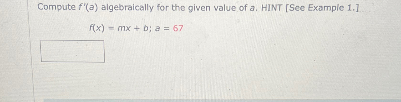 Solved Compute f'(a) ﻿algebraically for the given value of | Chegg.com