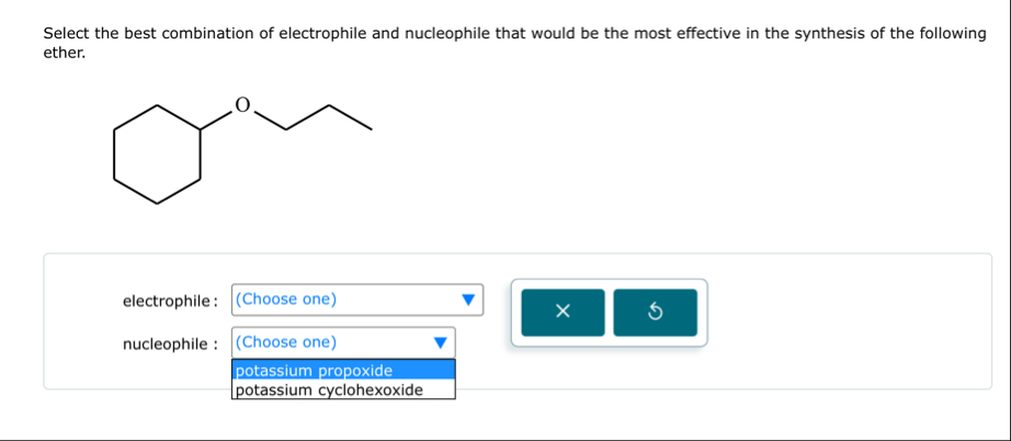 Solved Select the best combination of electrophile and | Chegg.com