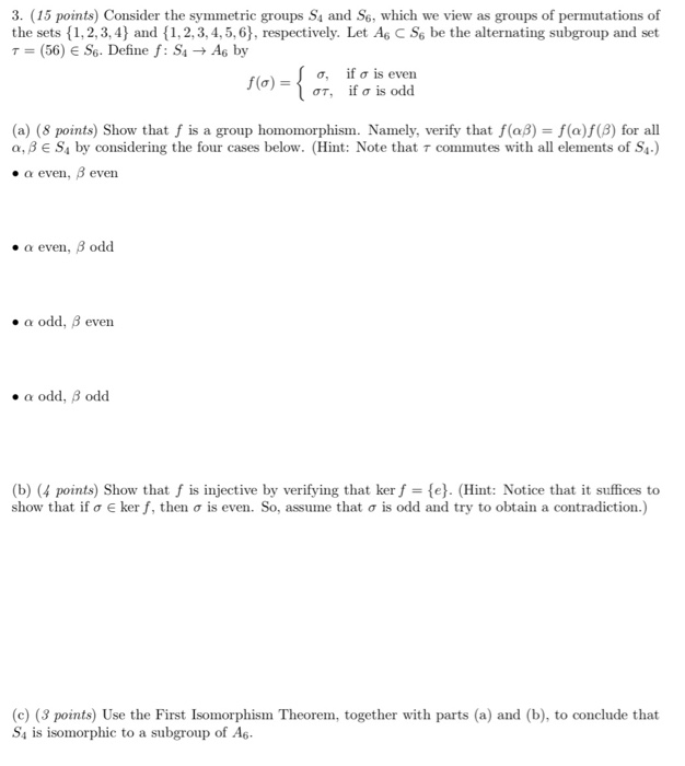 Solved 3. (15 points) Consider the symmetric groups S4 and | Chegg.com