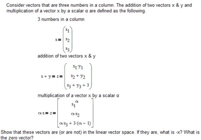 Solved Consider vectors that are three numbers in a column. | Chegg.com