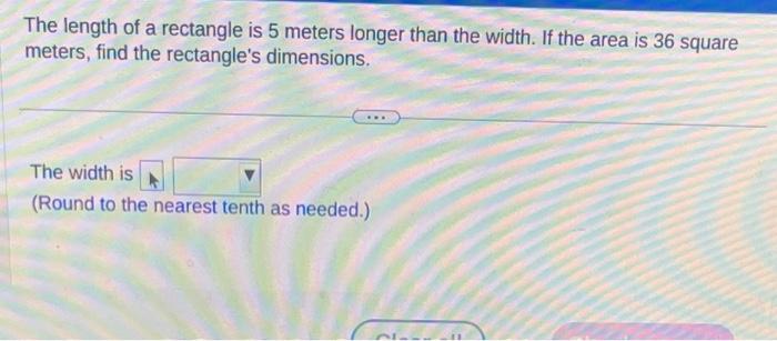 Solved The length of a rectangle is 5 meters longer than the | Chegg.com