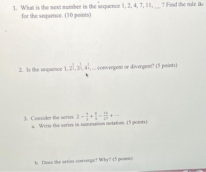 Solved 1. What is the next number in the sequence | Chegg.com