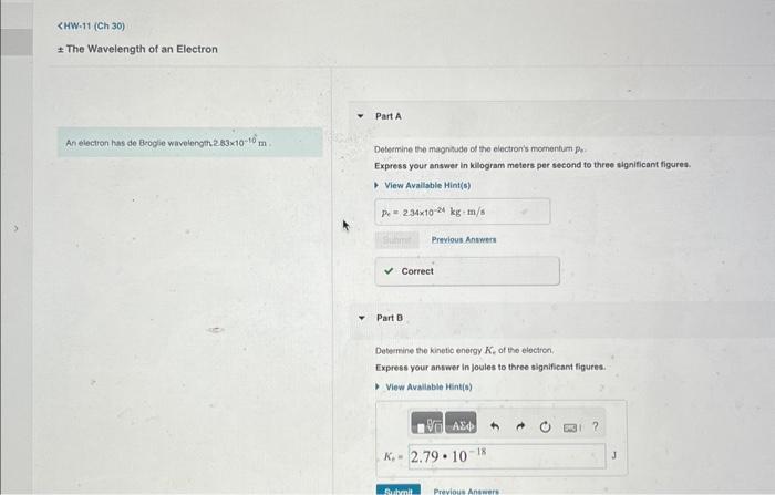 Solved \pm The Wavelength of an Electron Part A An electron | Chegg.com