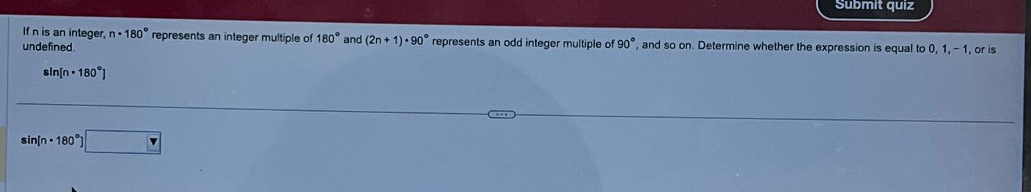 Solved If n is an integer, n*180\\\\deg represents an | Chegg.com