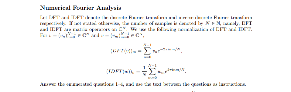 Solved Numerical Fourier Analysis Let DFT and IDFT denote | Chegg.com