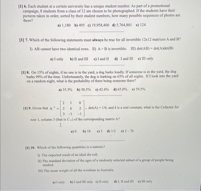Solved [1] 6. Each student at a certain university has a | Chegg.com