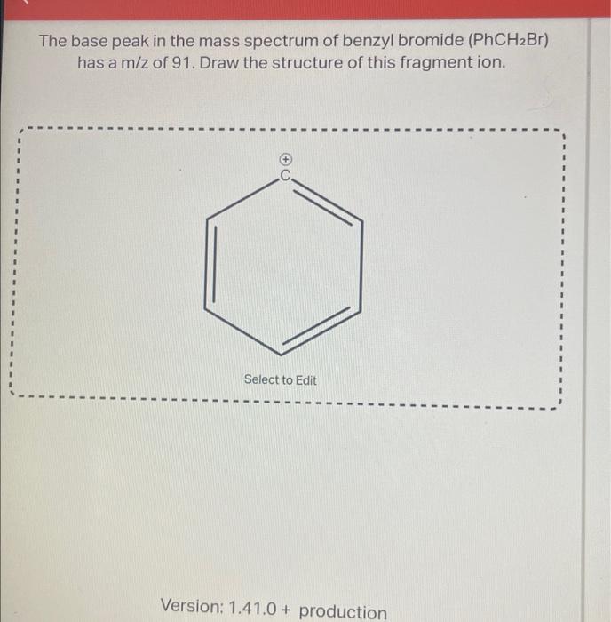 Solved The base peak in the mass spectrum of benzyl bromide | Chegg.com