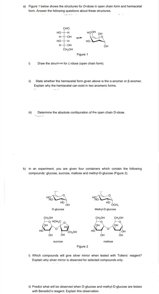 Solved a) Figure 1 below shows the structures for D-idose in | Chegg.com