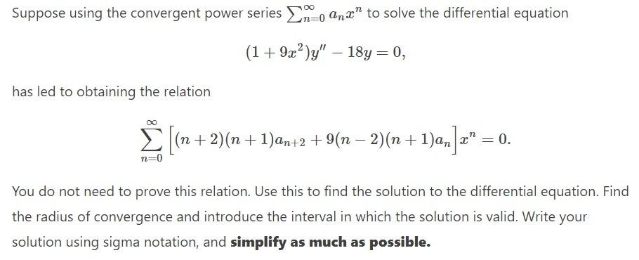 Solved Suppose using the convergent power series ∑n=0∞anxn | Chegg.com