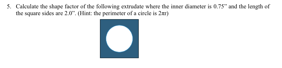5. ﻿Calculate the shape factor of the following | Chegg.com