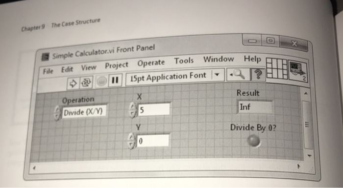 Solved 4. Simple Calculator.vi Write a VI that, given two | Chegg.com