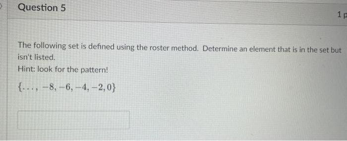 Solved The following set is defined using the roster method. | Chegg.com