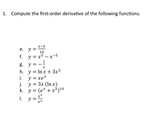 Solved Compute the first-order derivative of the following | Chegg.com