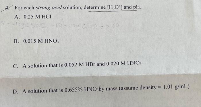 Solved 4. For each strong acid solution, determine [H3O+] | Chegg.com