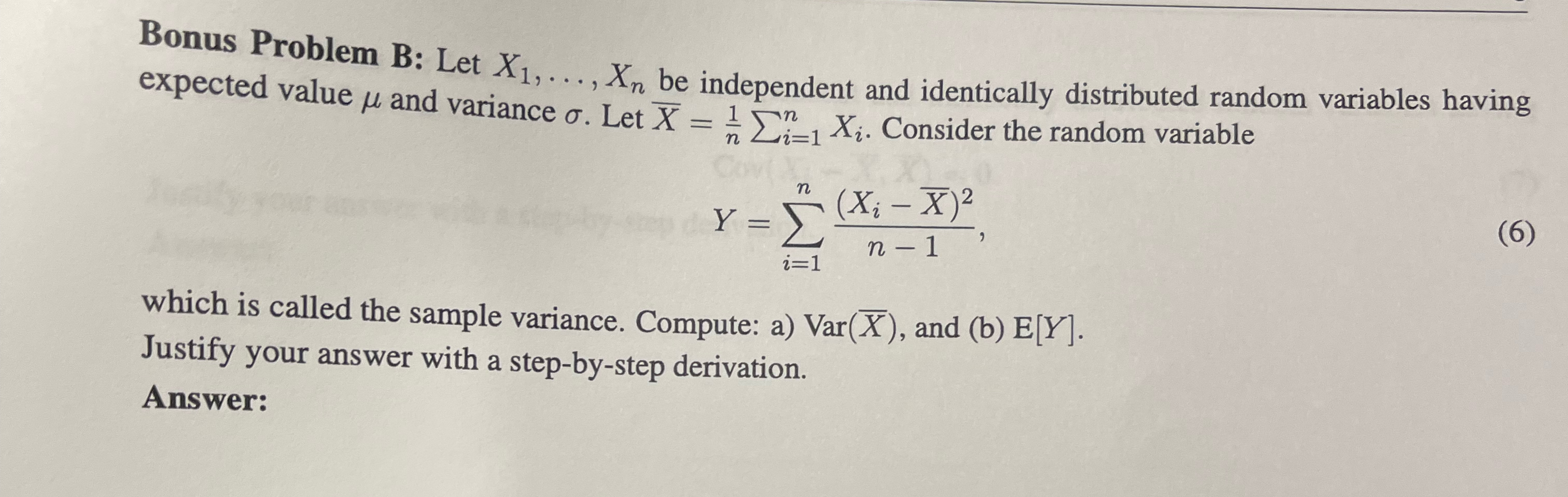 Solved Bonus Problem B: Let x1,dots,xn ﻿be independent and | Chegg.com
