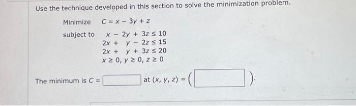 Solved Minimize subject to | Chegg.com
