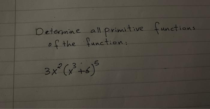 Solved Determine all primitive functions. of the function: | Chegg.com