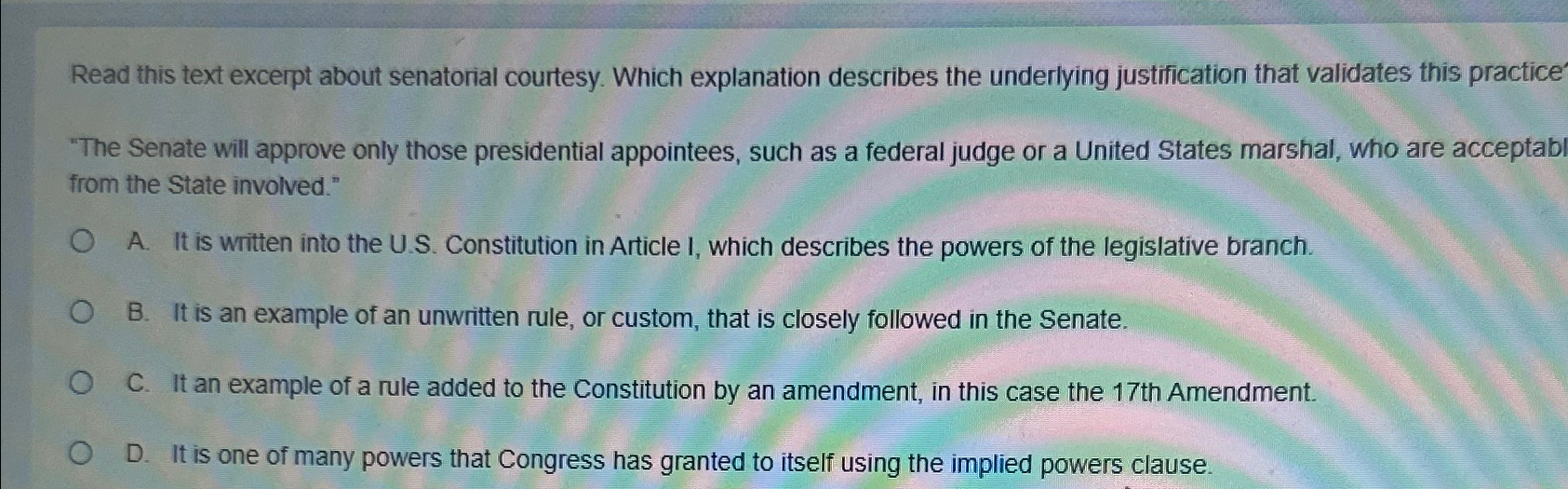 Solved Read this text excerpt about senatorial courtesy. | Chegg.com