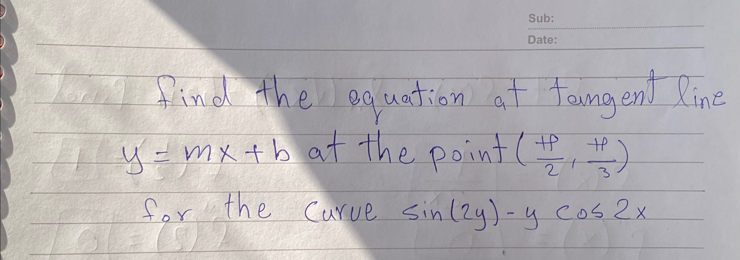 Solved find the equation at tangent line y=mx+b ﻿at the | Chegg.com