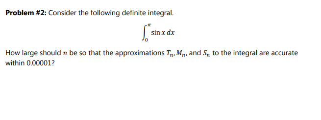 Solved Problem #2: Consider the following definite | Chegg.com