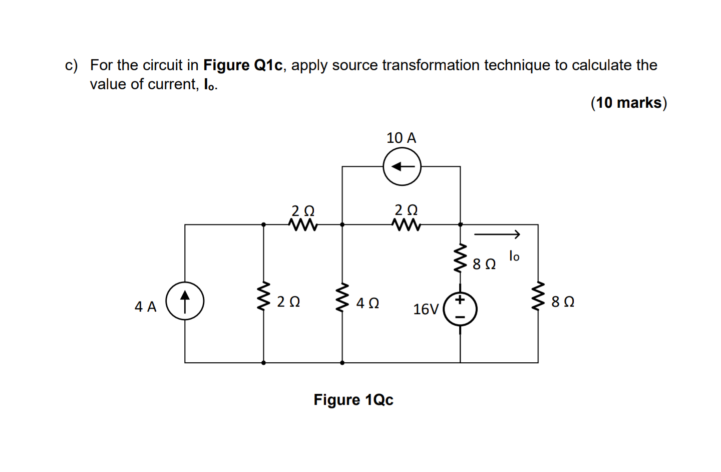 Solved c) For the circuit in Figure Q1c, apply source | Chegg.com
