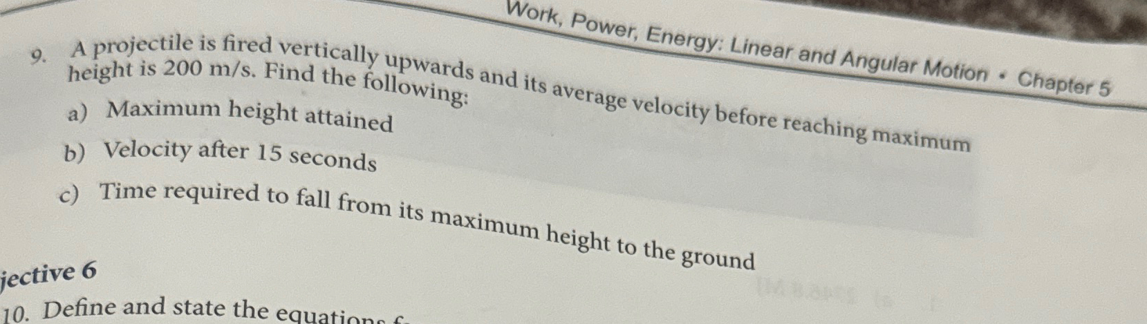 Solved A projectile is fired vertically upwards and its | Chegg.com