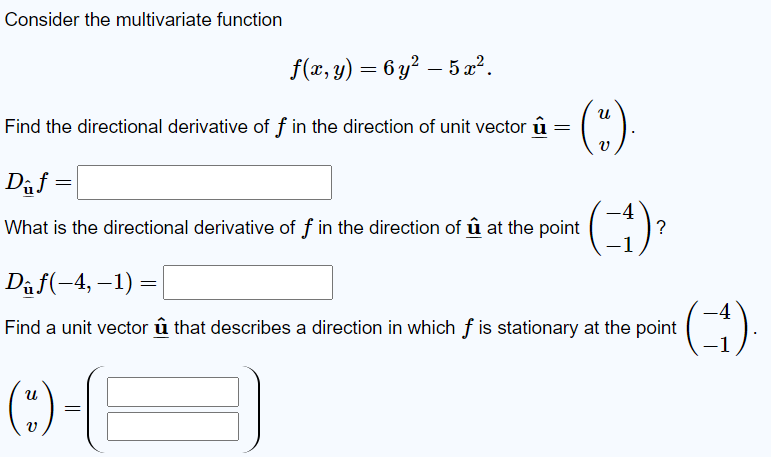 Solved Consider the multivariate functionf(x,y)=6y2-5x2.Find | Chegg.com