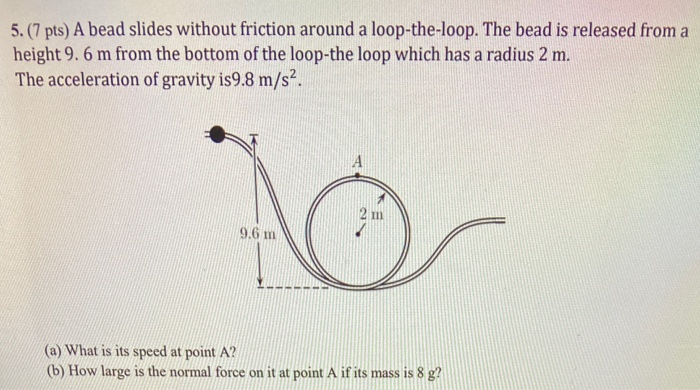 Solved 5. (7 pts) A bead slides without friction around a | Chegg.com
