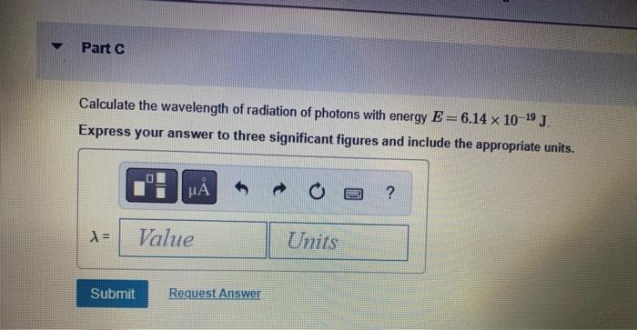 Solved Calculate the wavelength of radiation of photons with | Chegg.com