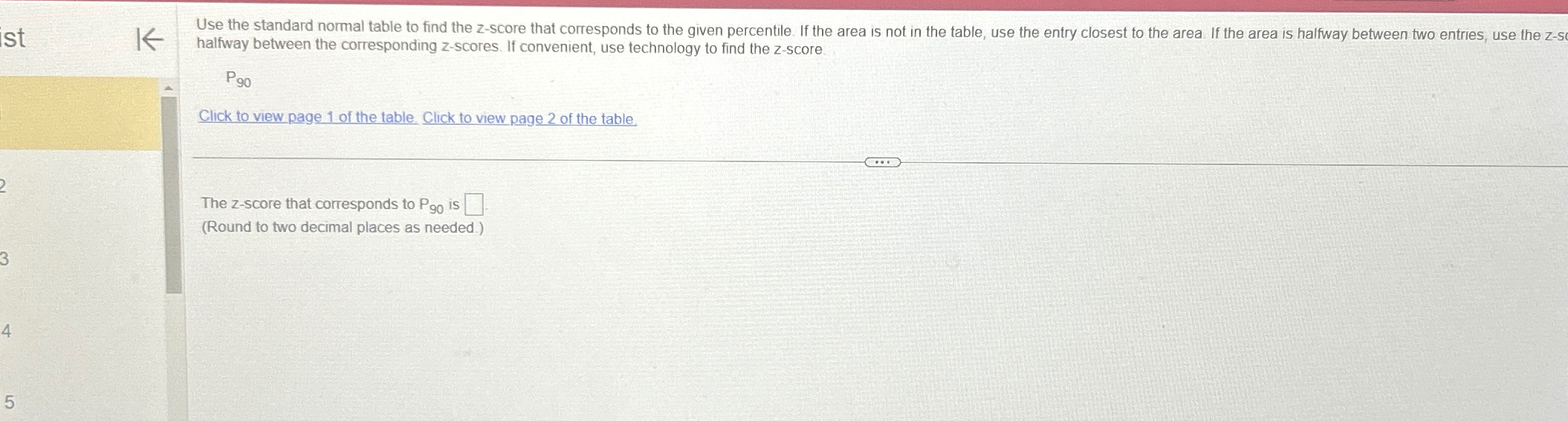 Solved halfway between the corresponding z-scores. If | Chegg.com