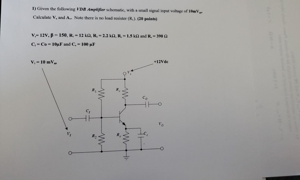 Solved 1) Given the following VDB Amplifier schematic, with | Chegg.com