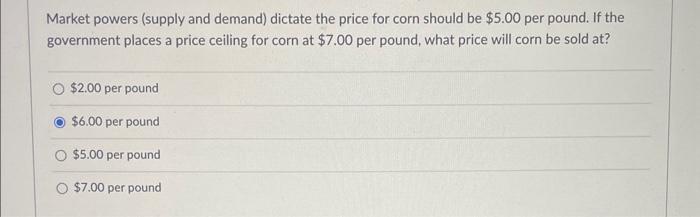 Solved Market powers (supply and demand) dictate the price | Chegg.com