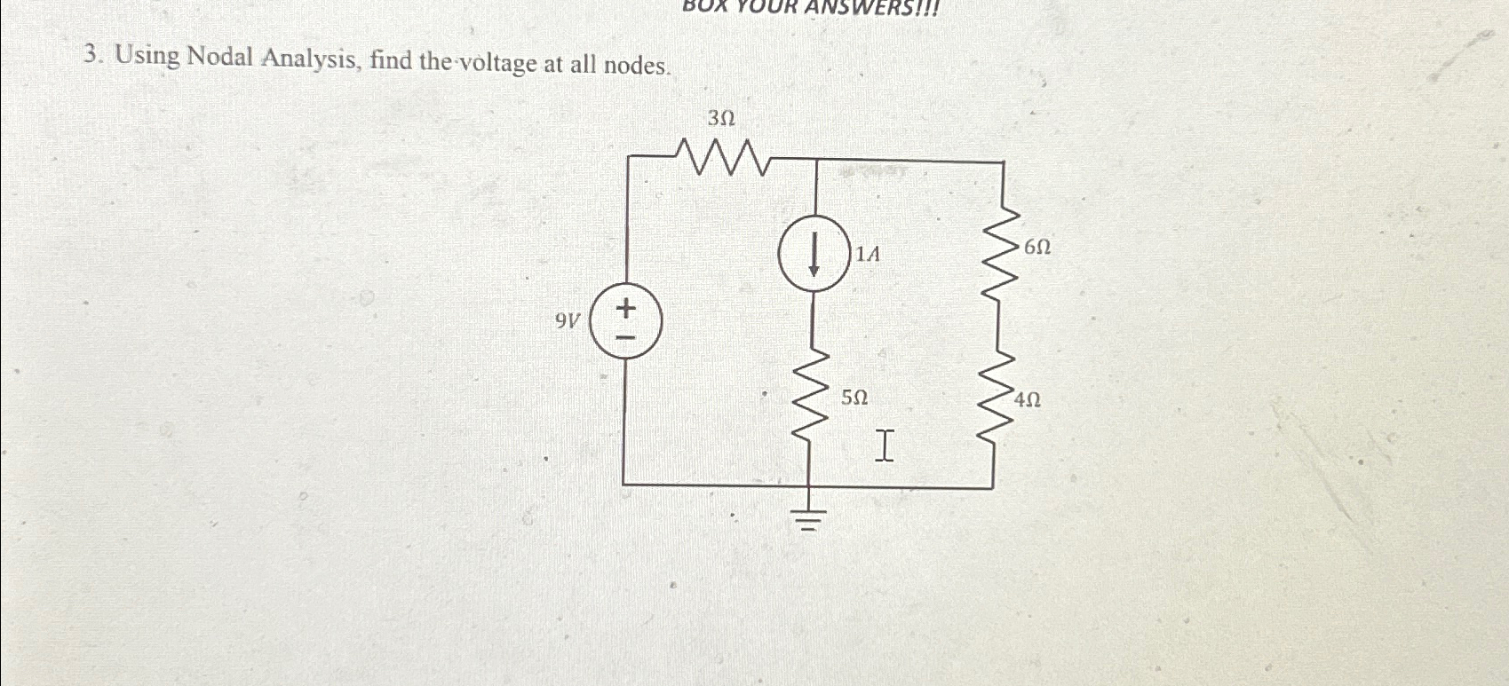 Solved Using Nodal Analysis, find the voltage at all nodes. | Chegg.com