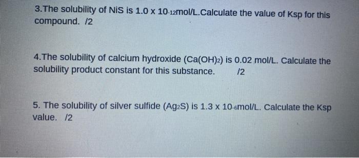 Solved 3. The solubility of NIS is 1.0 x | Chegg.com