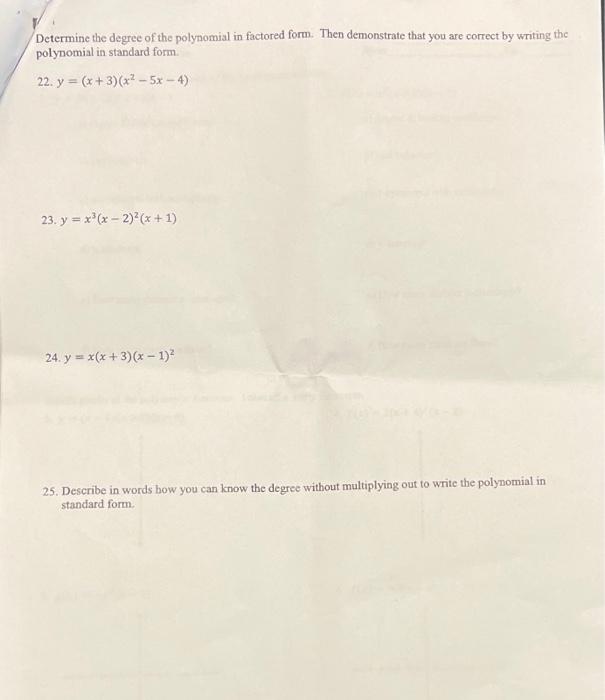 Solved Determine the degree of the polynomial in factored | Chegg.com