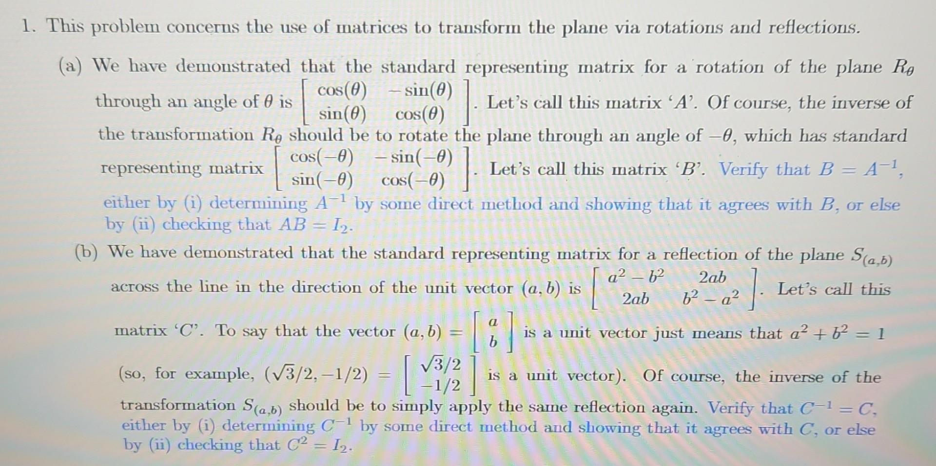 Solved This problem concerns the use of matrices to | Chegg.com