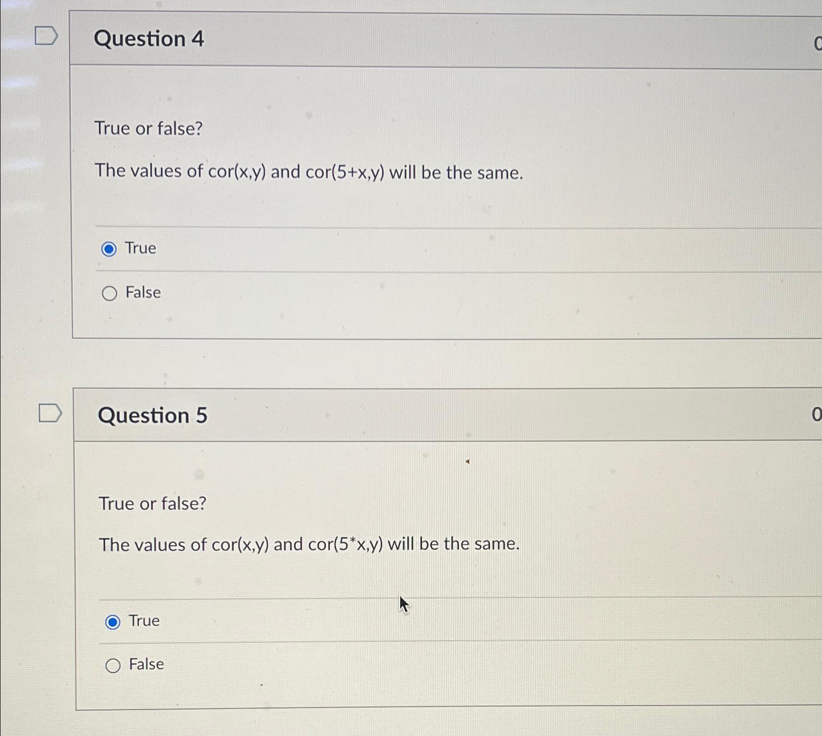 Solved Question 4True or false?The values of cor(x,y) ﻿and | Chegg.com