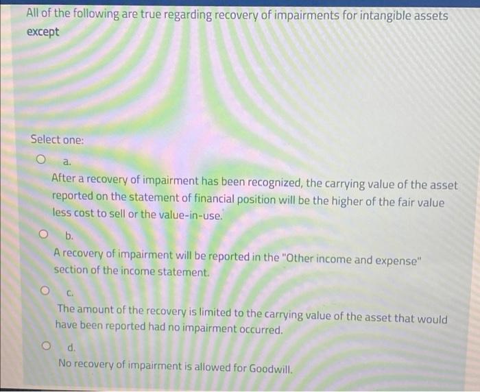 Solved All of the following are true regarding recovery of | Chegg.com