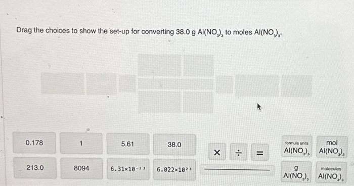 Solved Drag the choices to show the set-up for converting | Chegg.com