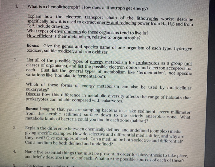 Solved 1. What is a chemolithotroph? How does a lithotroph | Chegg.com