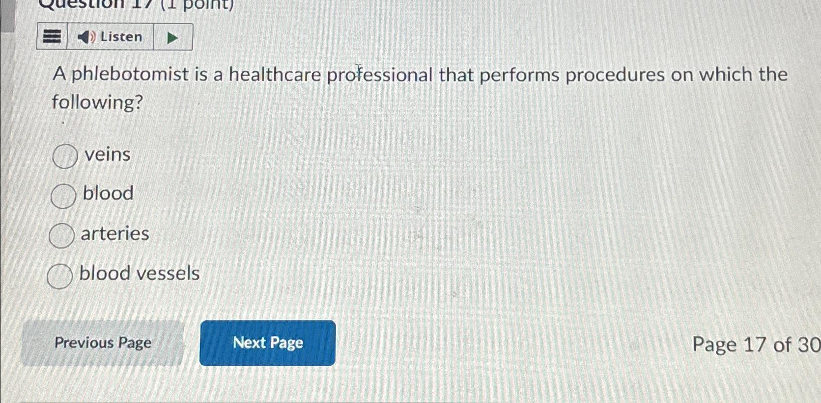 Solved ListenA phlebotomist is a healthcare professional | Chegg.com