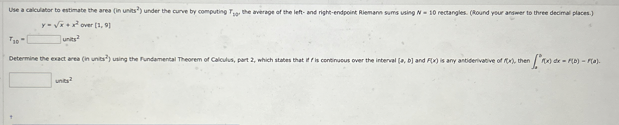 Solved y=x2+x2 ﻿over 1,9T10=()2 ﻿units ?2 | Chegg.com