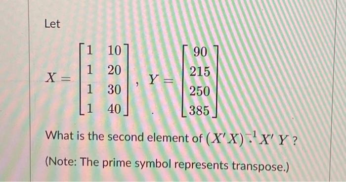 Solved Statistical Computing and Data AnalysisLet X = 1 10 1 | Chegg.com