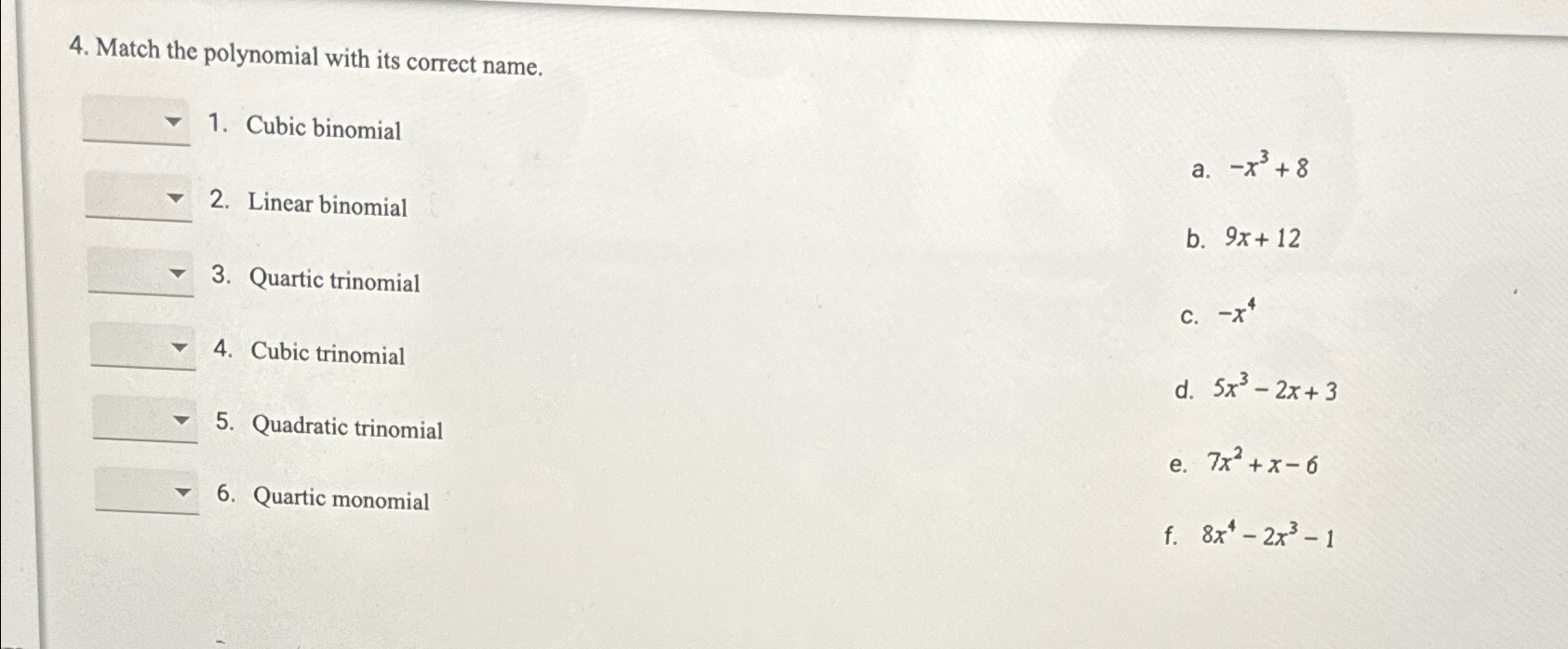 Solved Match the polynomial with its correct name.Cubic | Chegg.com