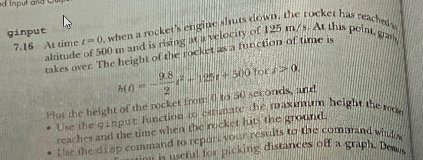 Solved ginput7.16 ﻿At time t=0, ﻿when a rocket's engine | Chegg.com